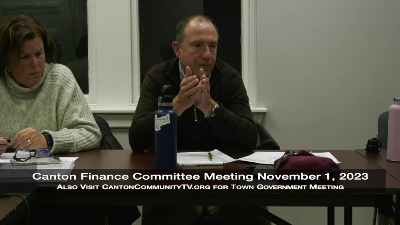 Canton Finance Committee Meeting PART TWO November 1, 2023